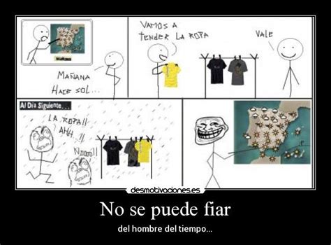 No Se Puede Fiar Desmotivaciones