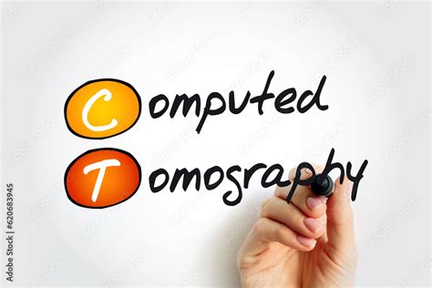 Ct Computed Tomography Medical Imaging Technique Used In Radiology To
