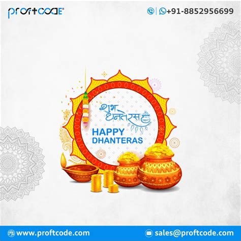 on this auspicious festival of dhanteras we extend our warmest wishes