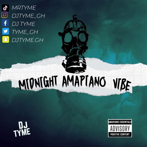 Dj Tyme Midnight Amapiano Vibe Mix Vol1 By Dj Tyme Listen On Audiomack