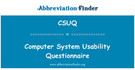 Csuq 代表 计算机系统可用性调查问卷 Computer System Usability Questionnaire
