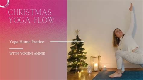 Christmas Yoga Flow Youtube