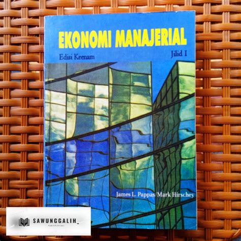 Jual Buku Ekonomi Manajerial Edisi 6 Jilid 1 James Papas Shopee