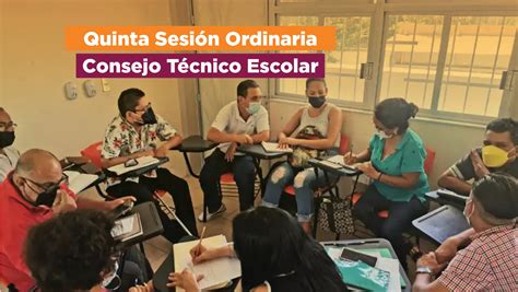 5ta Sesión Ordinaria 2023 Consejo Técnico Escolar SNTE