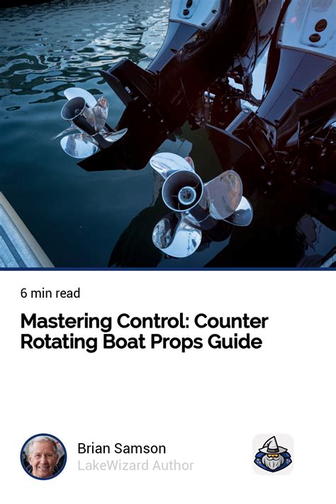 Mastering Control Counter Rotating Boat Props Guide Boat Props Boat