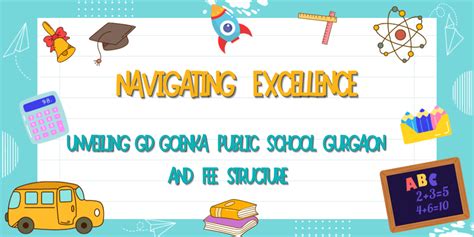 Navigating Excellence Unveiling Gd Goenka Public School Gurgaon And