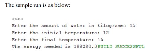 Solved Write A Java Program That Calculates The Energy Chegg