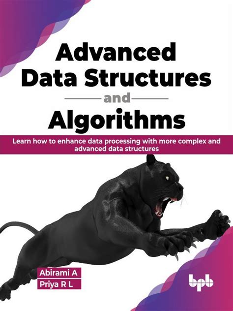 Advanced Data Structures And Algorithms By Abirami A Priya R L Ebook Read Free For 30 Days