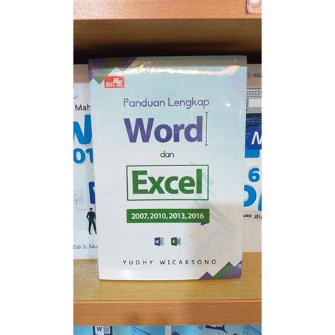 Jual Panduan Lengkap Word Dan Excel 2007 2010 2013 And 2016 Shopee