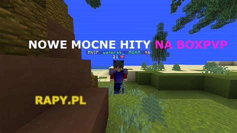 Wielki Powrot Na Boxpvp Rapypl Nowe Mocarne Hity Klan Roxa Konkurs