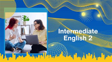 Intermediate English 2 Hai English Training And Assessment Center