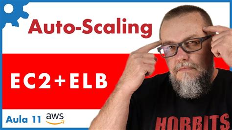 Aws Autoscaling Configurando Auto Scaling Model Com Elb Elastic Load Balancer Aula 11 Um