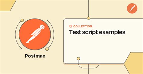 Test Script Examples Test Examples In Postman Postman Api Network