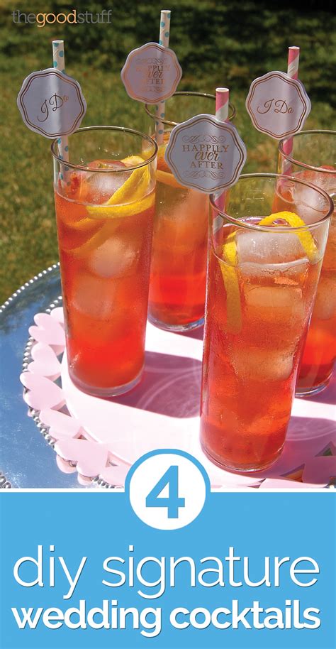4 Diy Signature Wedding Cocktails — And How To Create Yours Thegoodstuff
