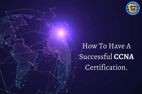 How To Have A Successful CCNA Certification