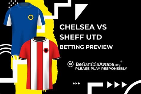 Chelsea Vs Sheffield United Prediction Odds And Betting Tips Talksport