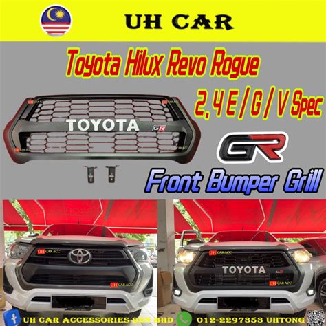 GR Toyota Hilux Revo Rogue E G V Spec GR Front Bumper Grill Grille Shopee Malaysia