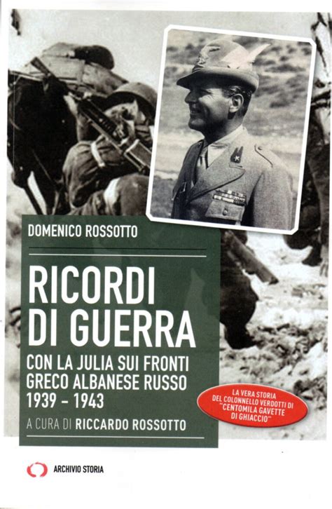 Presentazione Del Librodomenico Rossottoricordi Di Guerracon La Julia