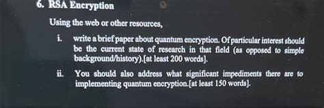 Solved 6 Rsa Encryption Using The Web Or Other Resources