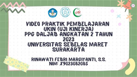 VIDEO PRAKTIK PEMBELAJARAN UJI KINERJA UKIN PPG DALJAB ANGKATAN 2 TAHUN 2023 YouTube