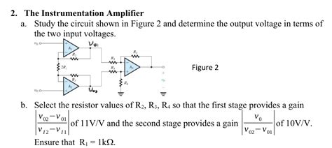 Solved The Instrumentation Amplifier A Study The Circuit Chegg