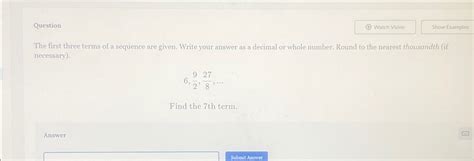 solved questionthe first three terms of a sequence are