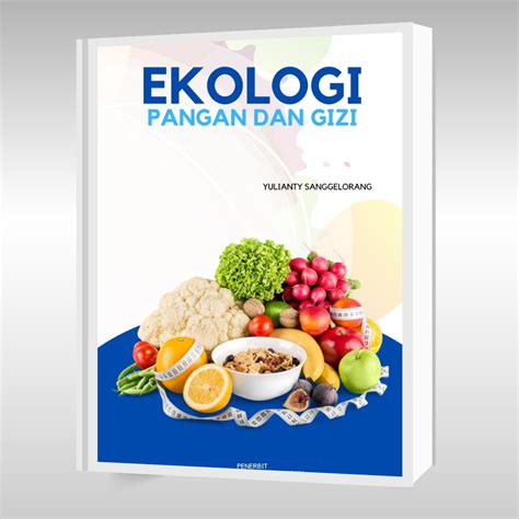 Ekologi Pangan Dan Gizi Yayasan Bina Lentera Insan