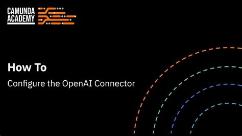 Tutorial How To Get Started With The Camunda OpenAI Connector YouTube