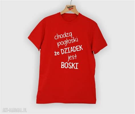 Koszulki Koszulka Z Nadrukiem Dla Dziadka Prezent Dziadek