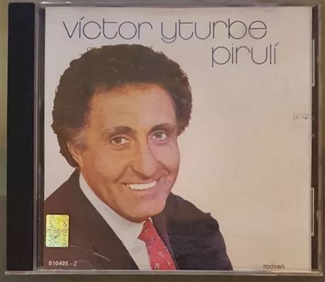 Cd Victor Yturbe Piruli Exitos De Oro Meses Sin Inter S