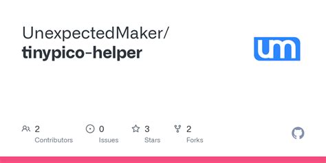 Github Unexpectedmakertinypico Helper