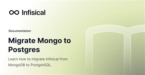 Migrate Mongo To Postgres Infisical