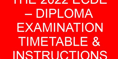 The 2022 Ecde Diploma Examination Timetable And Instructions Ke