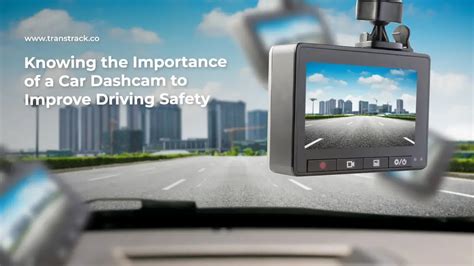 Car Dashcam To Improve Safety In Driving