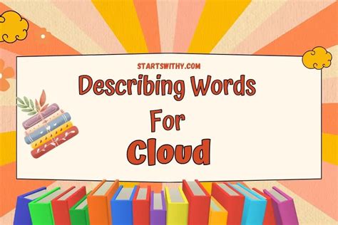 Cloud Describing Words Adjectives And Examples