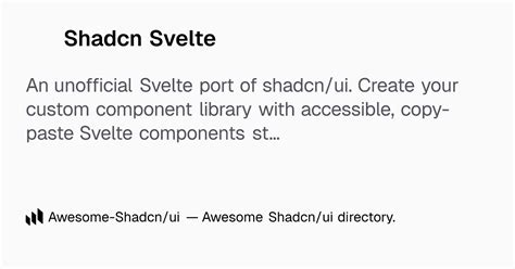 Shadcn Svelte Shadcnui But For Svelte Build Your Own Accessible