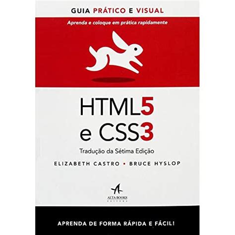 HTML E CSS Guia Prático e Visual Elizabeth Castro AbeBooks
