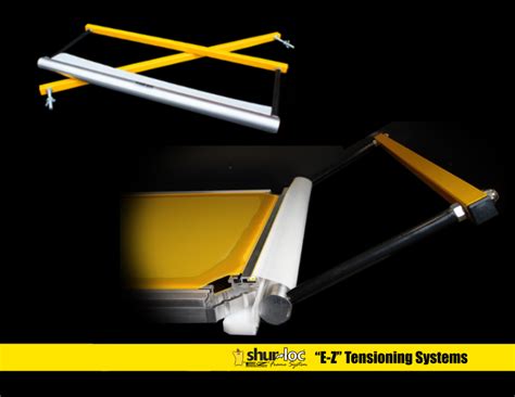 Stretcher E Z” Tensioning Systems Taiyo Circuit Automation