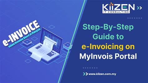 Step By Step Myinvois Portal Guide To Issue Malaysia E Invoice