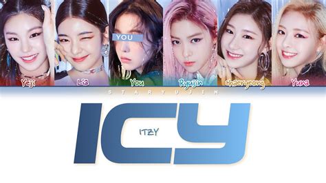 Karaoke Ver ITZY ICY Lyrics 6 Members Ver You As A Member