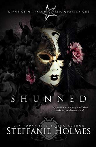Shunned A Reverse Harem Bully Romance Kings Of Miskatonic Prep Book 1