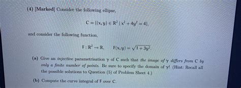 Solved Marked Consider The Following Ellipse C Chegg