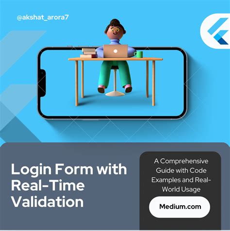 Creating A Login Form With Real Time Validation In Flutter By Akshat Arora Medium