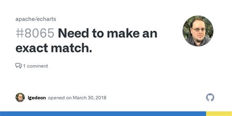Need To Make An Exact Match · Issue 8065 · Apacheecharts · Github