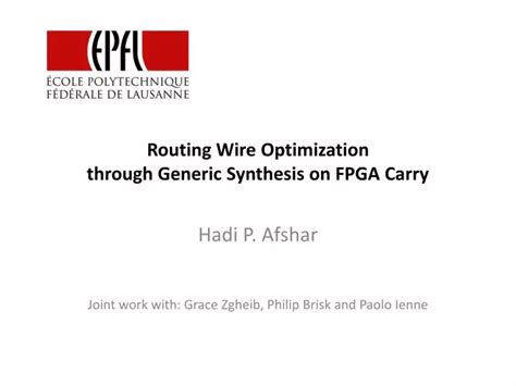 Ppt Routing Wire Optimization Through Generic Synthesis On Fpga Carry