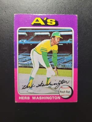 1975 Topps 407 Herb Washington Baseball Cards Athletics Ebay