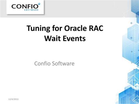 Tuning For Oracle Rac Wait Events Pptx