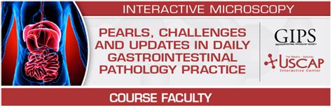 Uscap Pearls Challenges And Updates In Daily Gastrointestinal