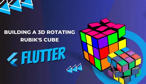 Building A D Rotating Rubik S Cube In Flutter With Gesture Recognition