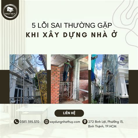 5 Lỗi sai thường gặp khi xây dựng nhà ở gia chủ cần phải tránh